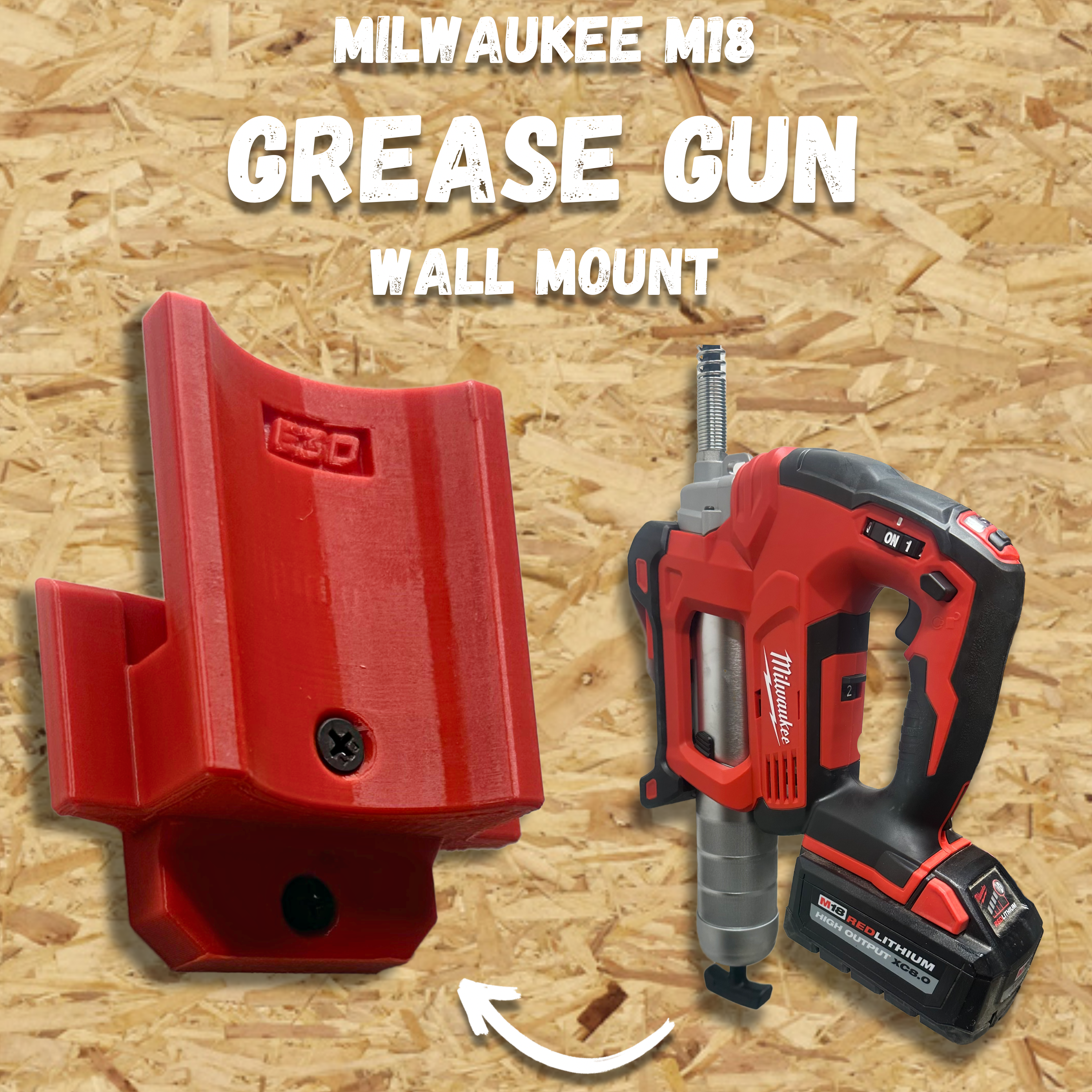 Milwaukee M18 Grease Gun Mount (for Model #2646-20) – EVERSION3D